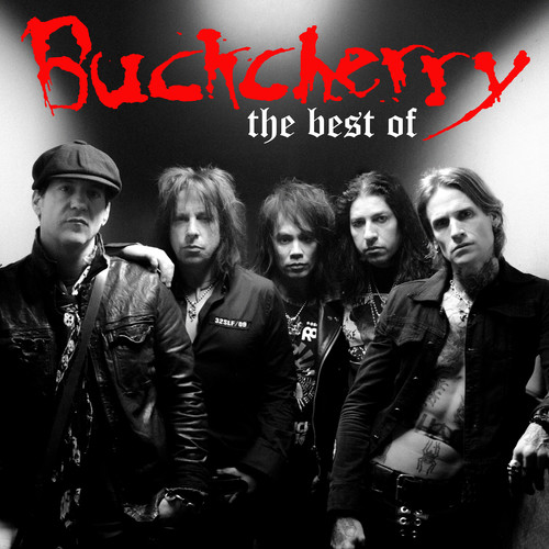 Buckcherry - The Best Of Buckcherry | Music Millennium