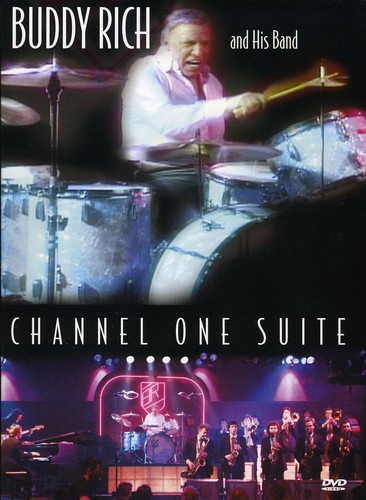 Buddy Rich & His Band - Buddy Rich and His Band: Channel One Suite ...