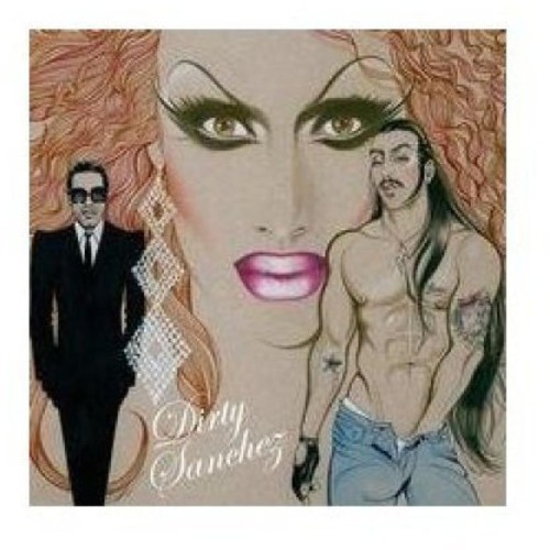 Dirty Sanchez - Dirty Sanchez | Factory Records