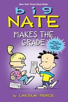 Big Nate Makes The Grade - Big Nate Makes the Grade (Big Nate ...